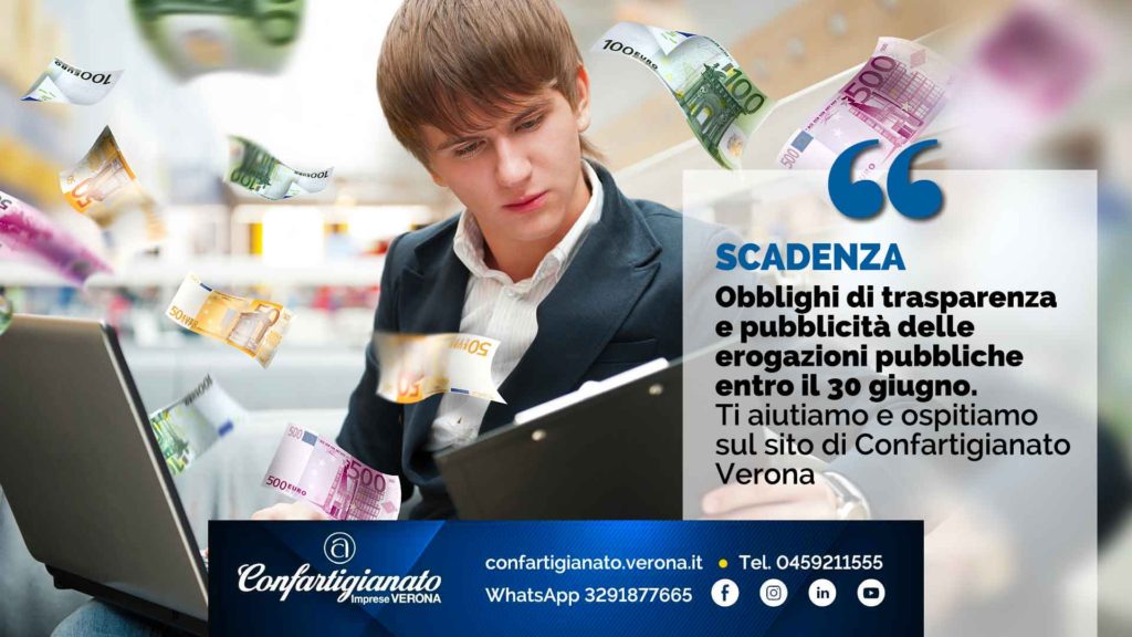 SCADENZA – Obblighi di trasparenza e pubblicità delle erogazioni pubbliche entro il 30 giugno ...