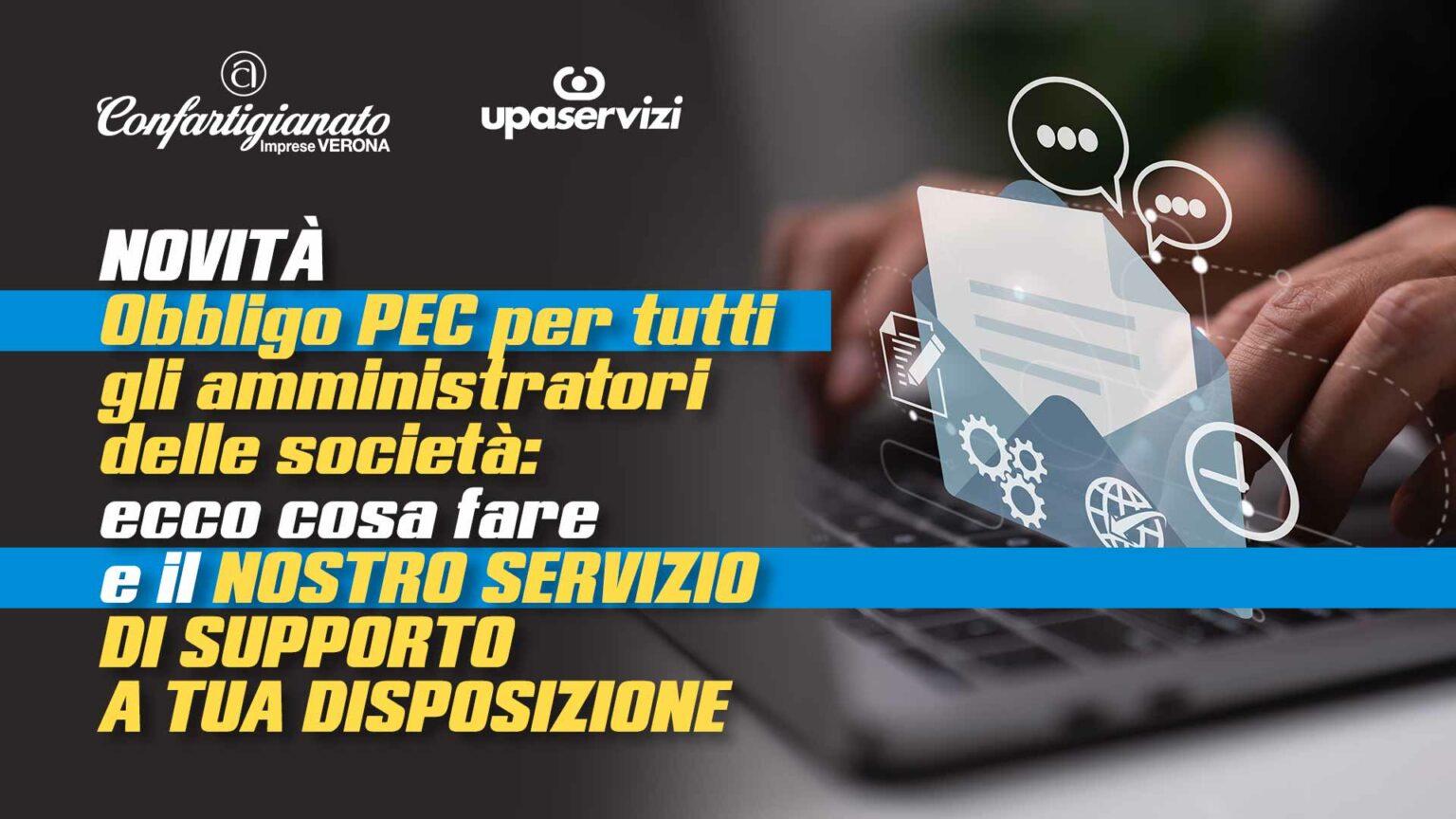 NOVITÀ – Obbligo di Pec per tutti gli amministratori delle società ...